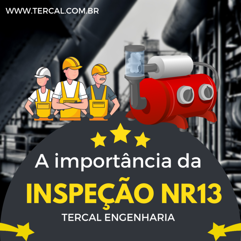 Entenda o que é a NR 13 e os seus principais tópicos - Tercal Engenharia